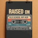 Rap Cassette Raised on Old School Hip Hop Graffiti Design Digital File ...