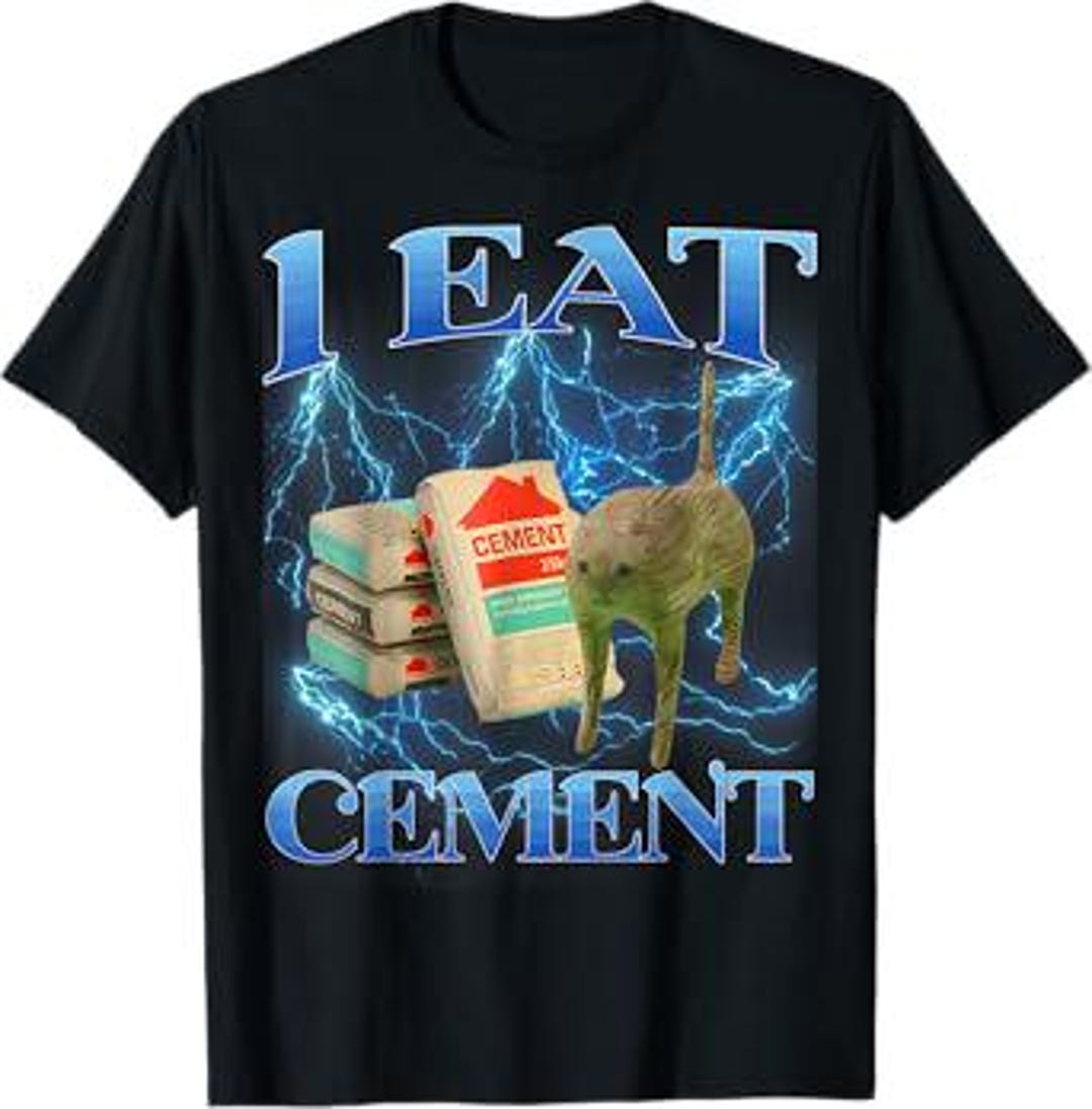 I Eat Cement Funny Cat Meme Internet Memes Funny Memes Gen-z Design ...