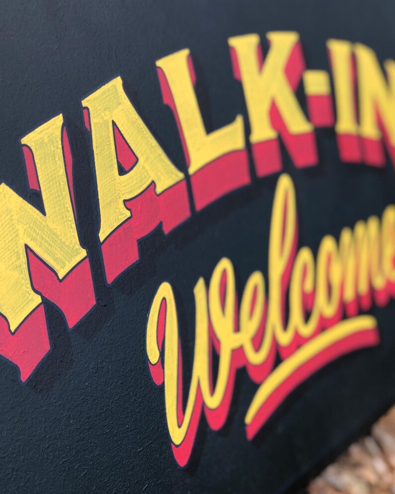 Hand-painted Sign – “walk-ins Welcome” – Sign Painting on MDF ...