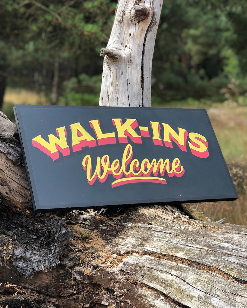 Hand-painted Sign – “walk-ins Welcome” – Sign Painting on MDF ...