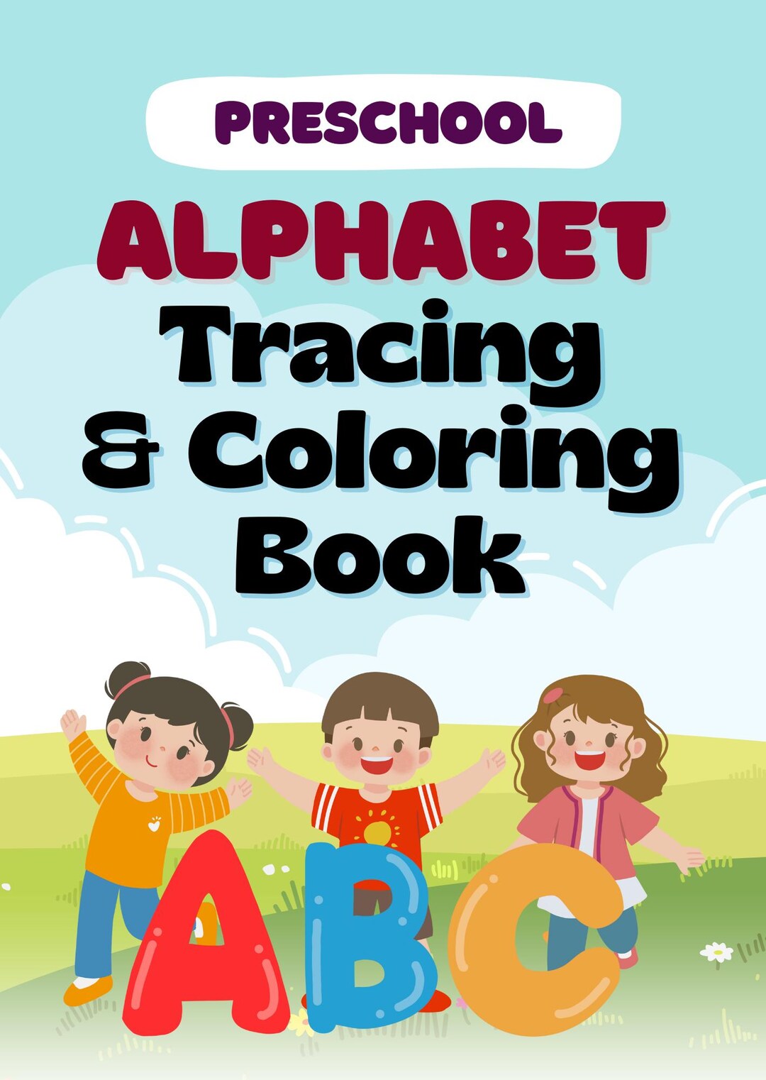Alphabet Tracing & Coloring Book for Toddlers | 26 Printable Letter ...