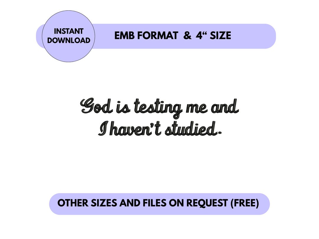 Funny "god is Testing Me" Embroidery Design - Sarcastic Meme (instant ...