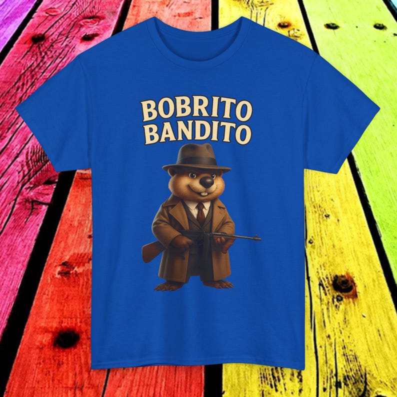 Bobrito Bandito Bootleg Meme T-shirt – Funny Beaver Brainrot Tee ...