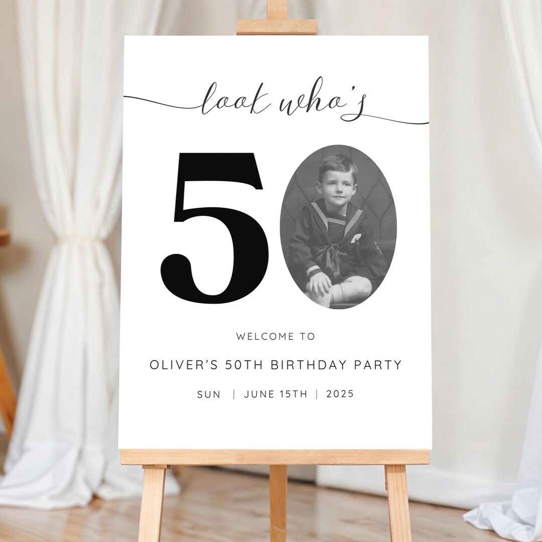 Look Whos 50th Sign, Photo Birthday Sign, Birthday Sign Black and White ...