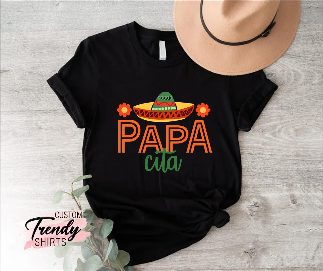 Papacita Shirt,couples Cinco De Mayo,nacho Average Dad,funny Dad Shirt ...