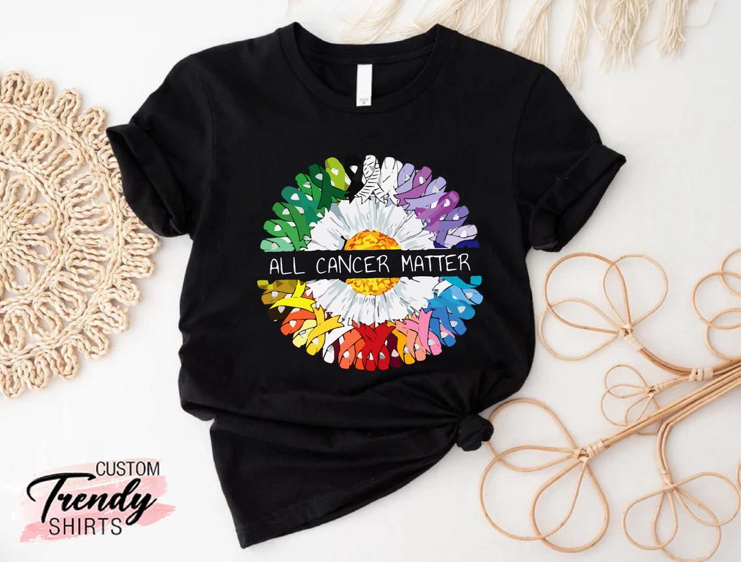 All Cancer Matters Shirt, Cancer Awareness Shirt, All Cancer Ribbon T ...