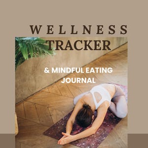 Wellness & Mindful Eating Tracker - Habit, Fitness, Food Diary - Self ...