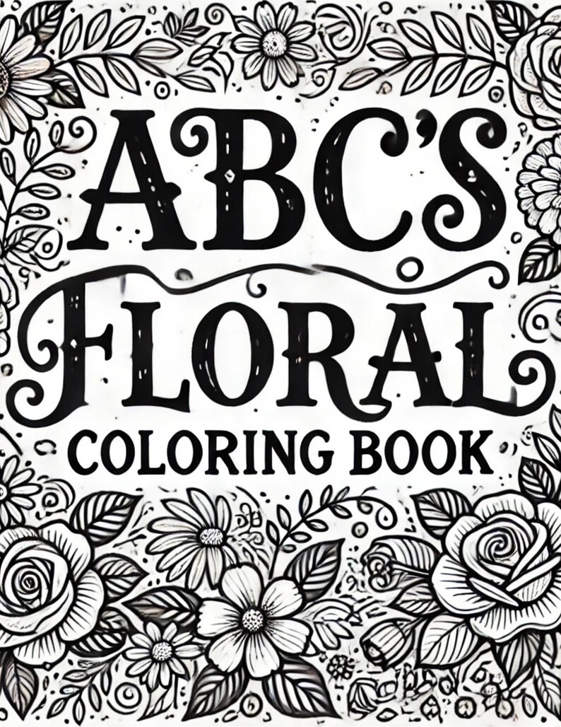 Abc's Floral Coloring Pages - Etsy