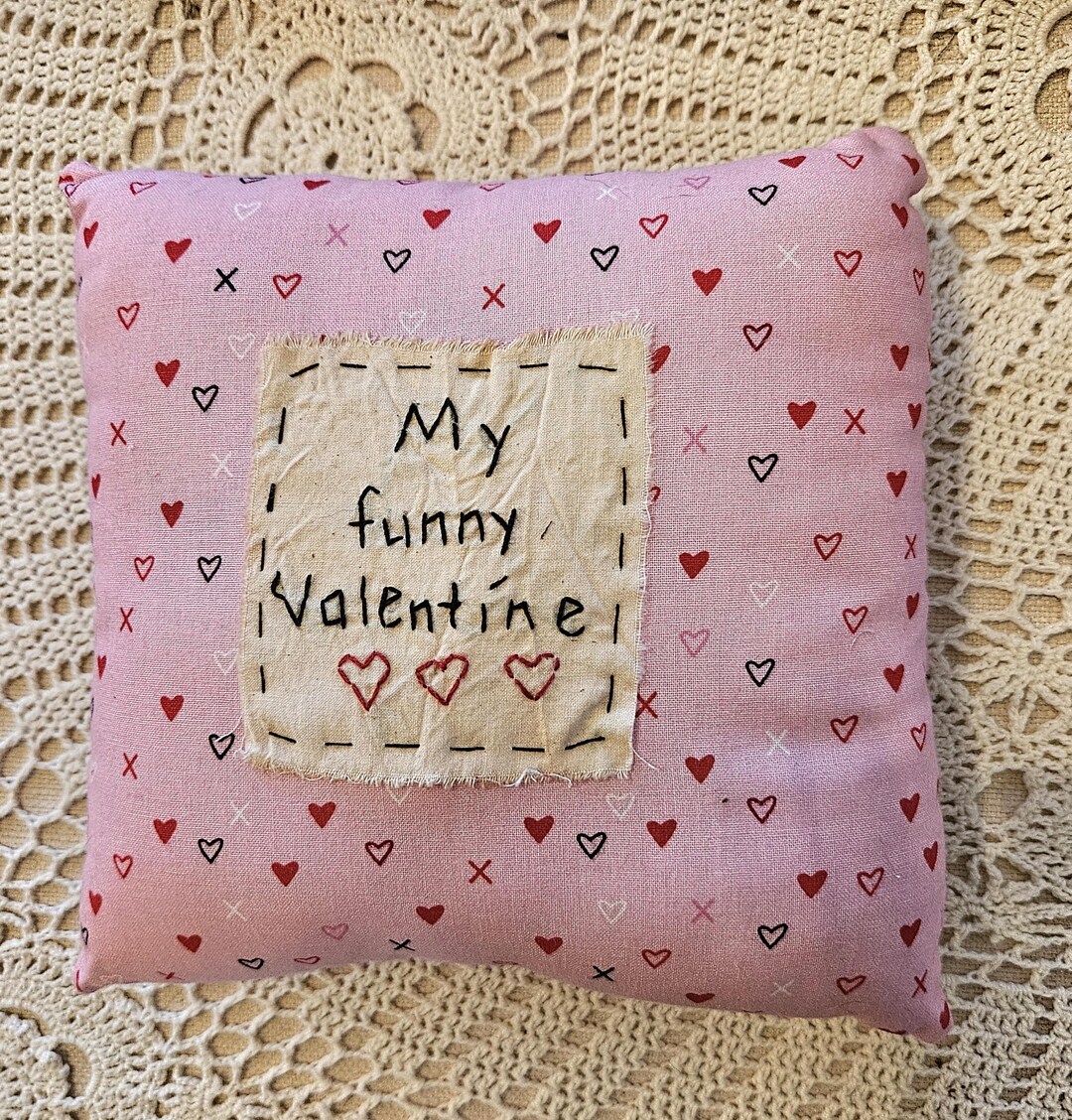 My Funny Valentine Primitive Stitchery Heart Pillow ~ Farmhouse Decor ...