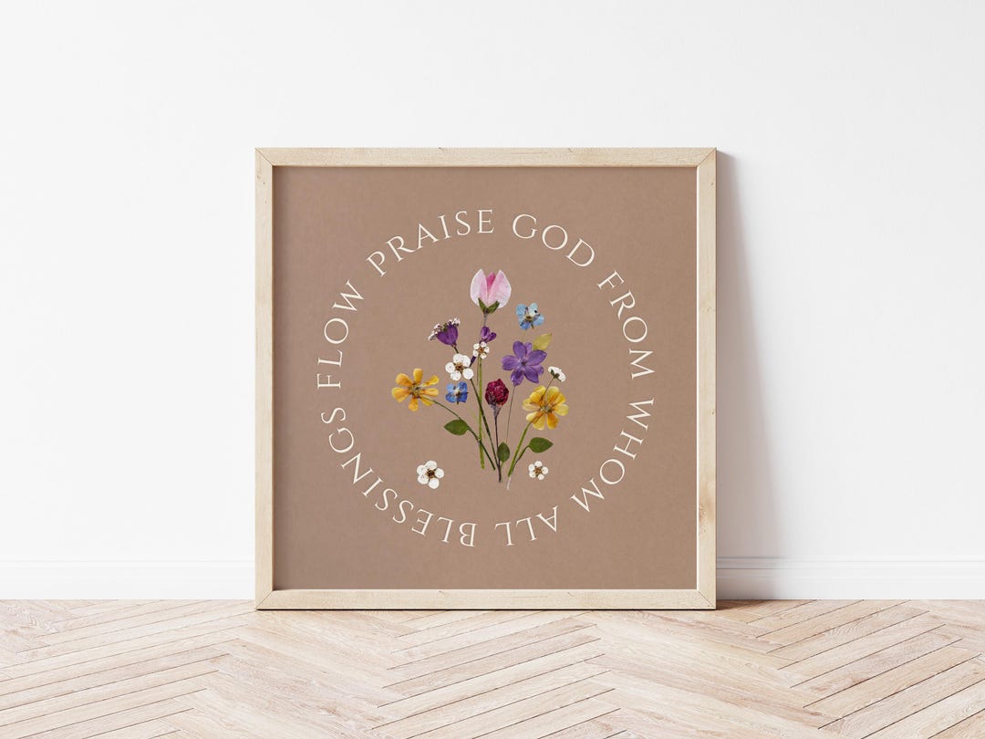 Praise God From Whom All Blessings Flow Doxology Print Square ...