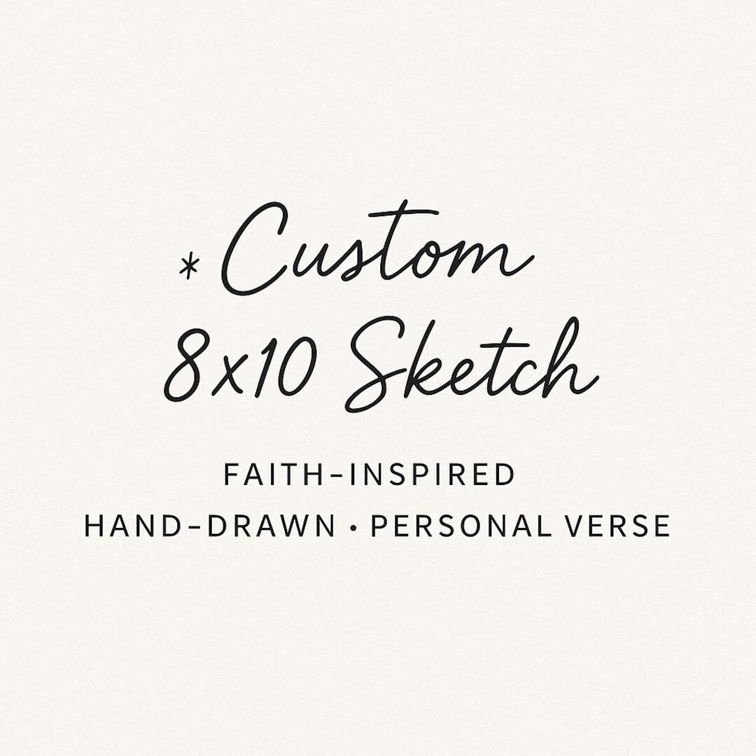Custom 8x10 Faith-inspired Pen & Ink Sketch | Hand-drawn Scripture Art ...