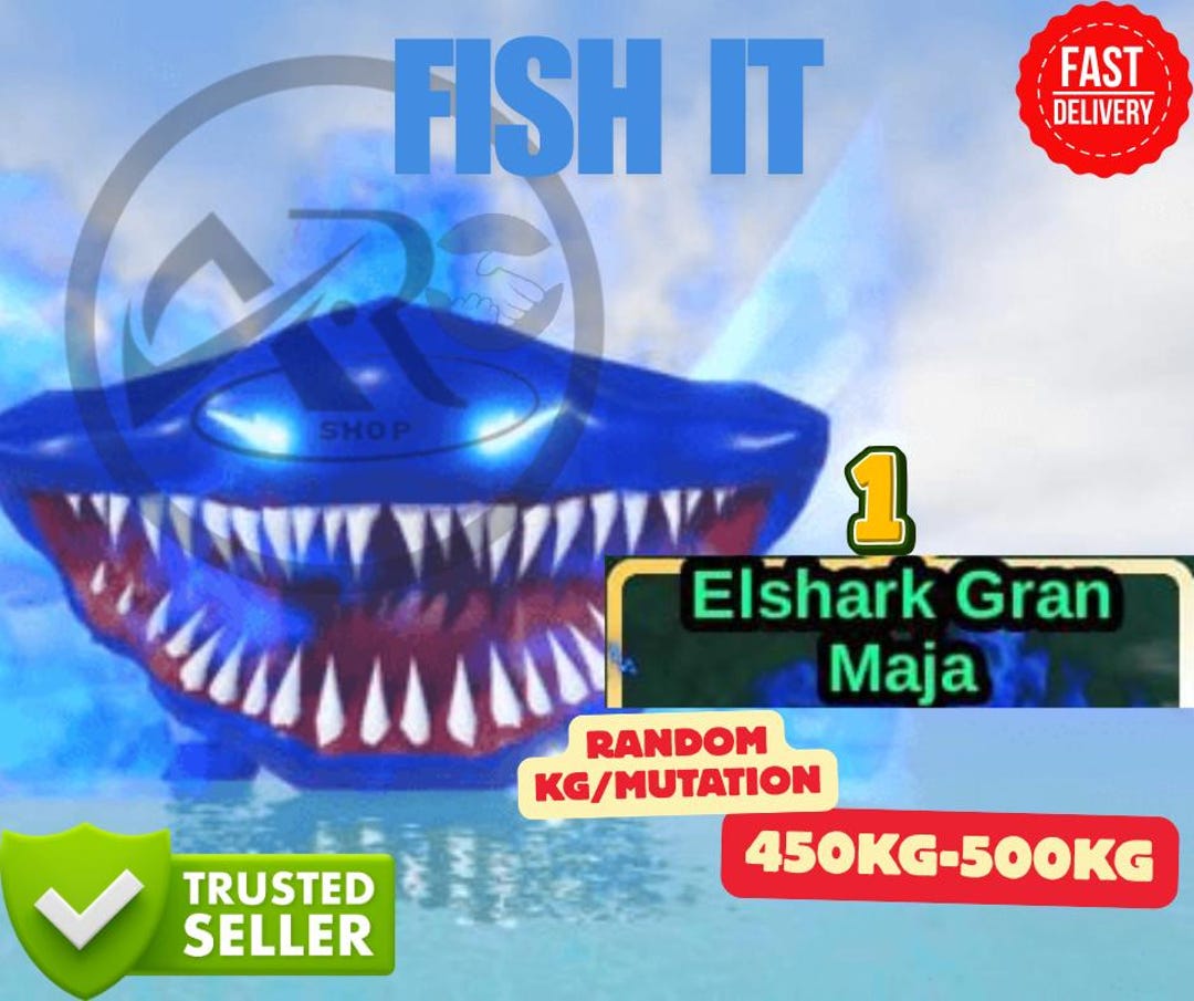 Roblox-fish It-secret -fishes_1× El Shark Gran Maja Random Kg/mutation ...