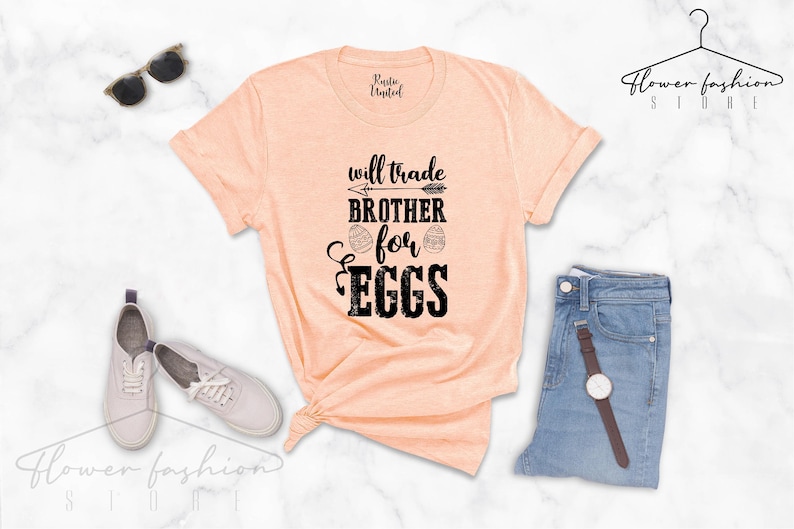 Funny Easter T-shirt, Will Trade Brother for Eggs - Etsy