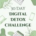 30-day Digital Detox Challenge | Screen-free Printable | Unplug & Reset ...