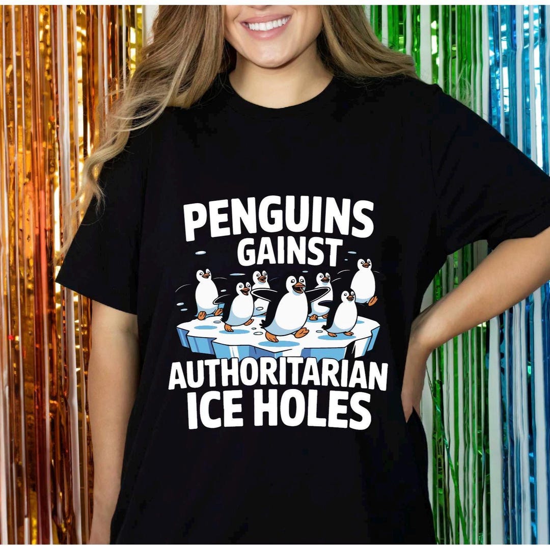 Funny Penguin Protest Design Against Ice Hole Tyranny Humor Sarcastic ...
