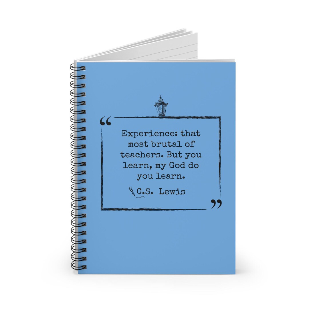 Blue Spiral Notebook With C.S. Lewis Quote, "experience: That Most ...