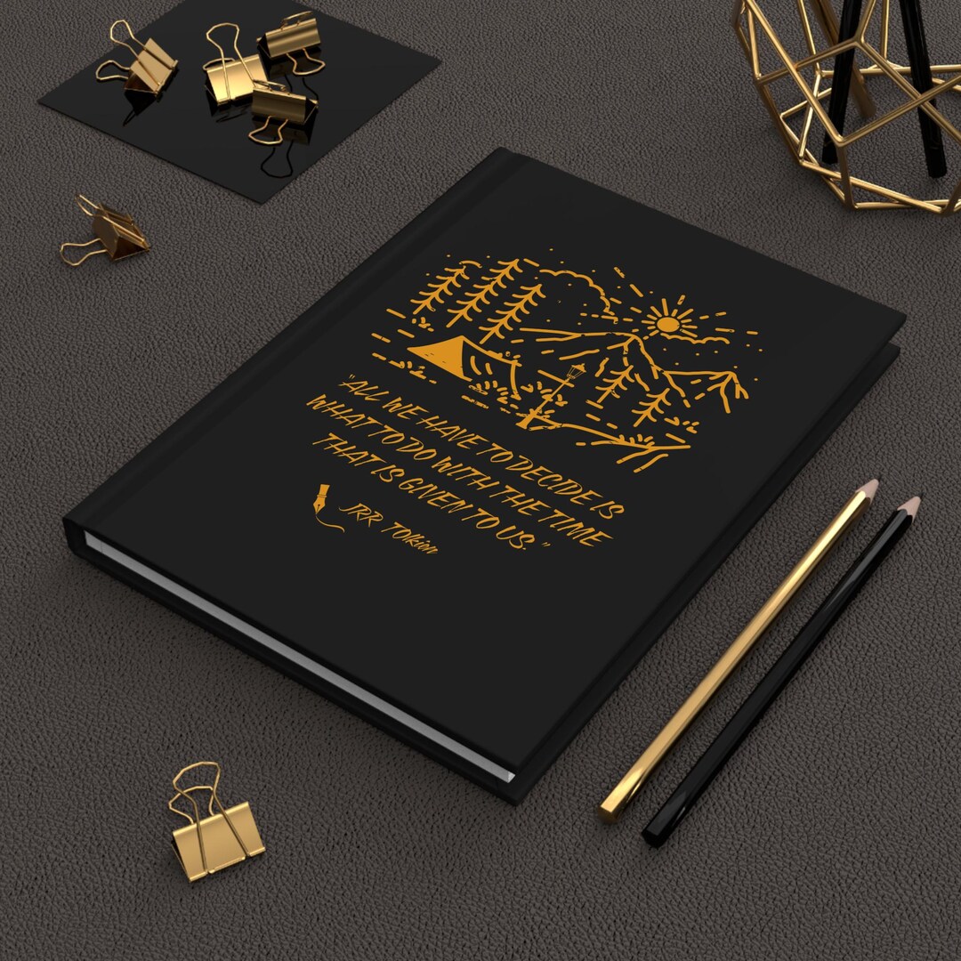 Your Time Journal, Graduation Gift Journal, Tolkien Time Quote ...
