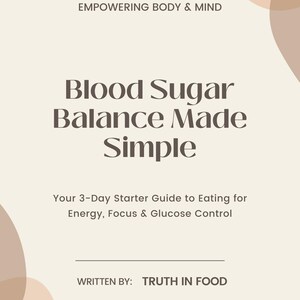 Blood Sugar Balance Made Simple – 3-day Glucose-friendly Meal Plan ...