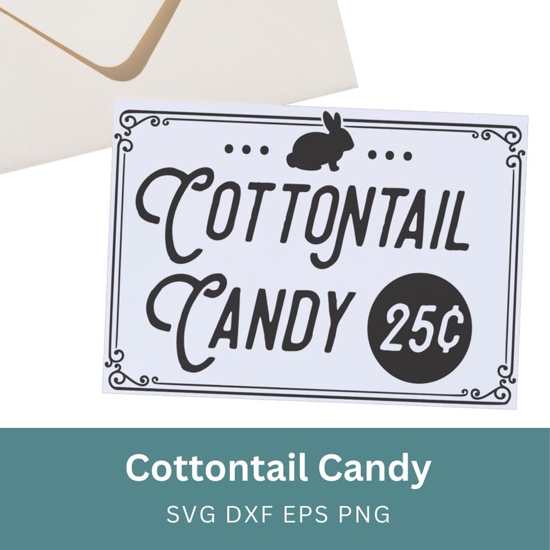 Vintage Easter “cottontail Candy” Sign SVG. Farmhouse 25 Cent Candy ...
