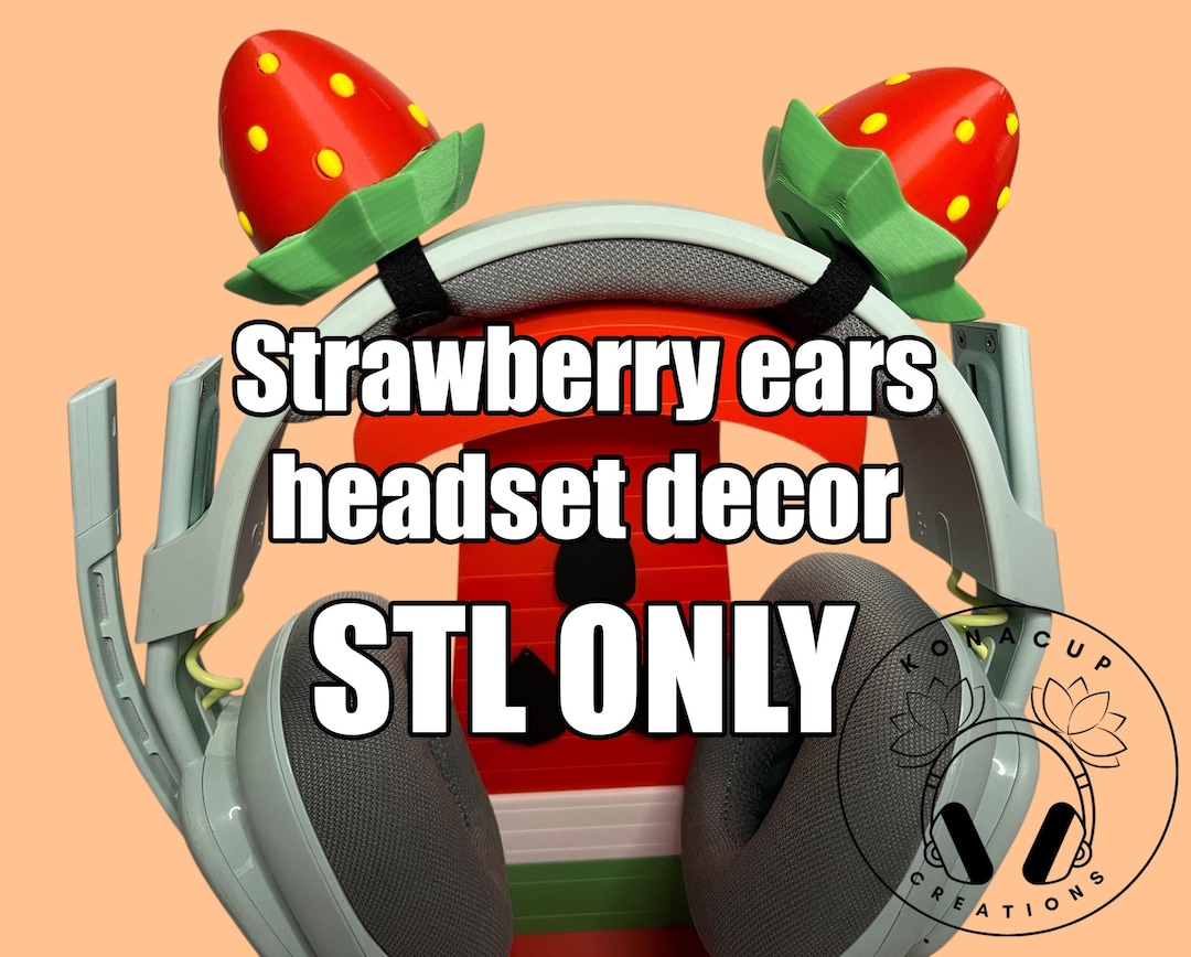 3D Print STL Strawberry Ears Headset Decor, Headphones Attachment - Etsy