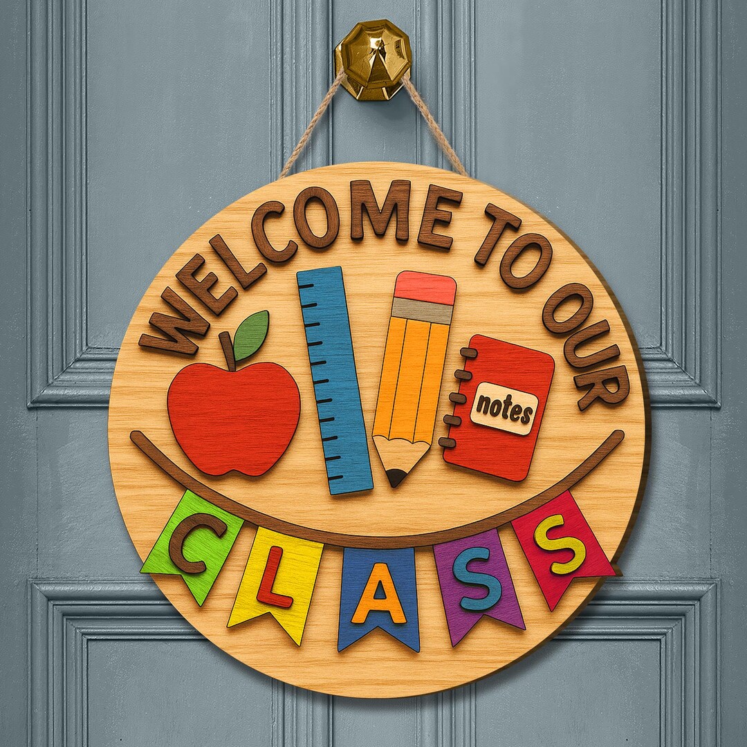 Welcome to Our Class Door Sign, Classroom Decor With Apple Pencil Ruler ...