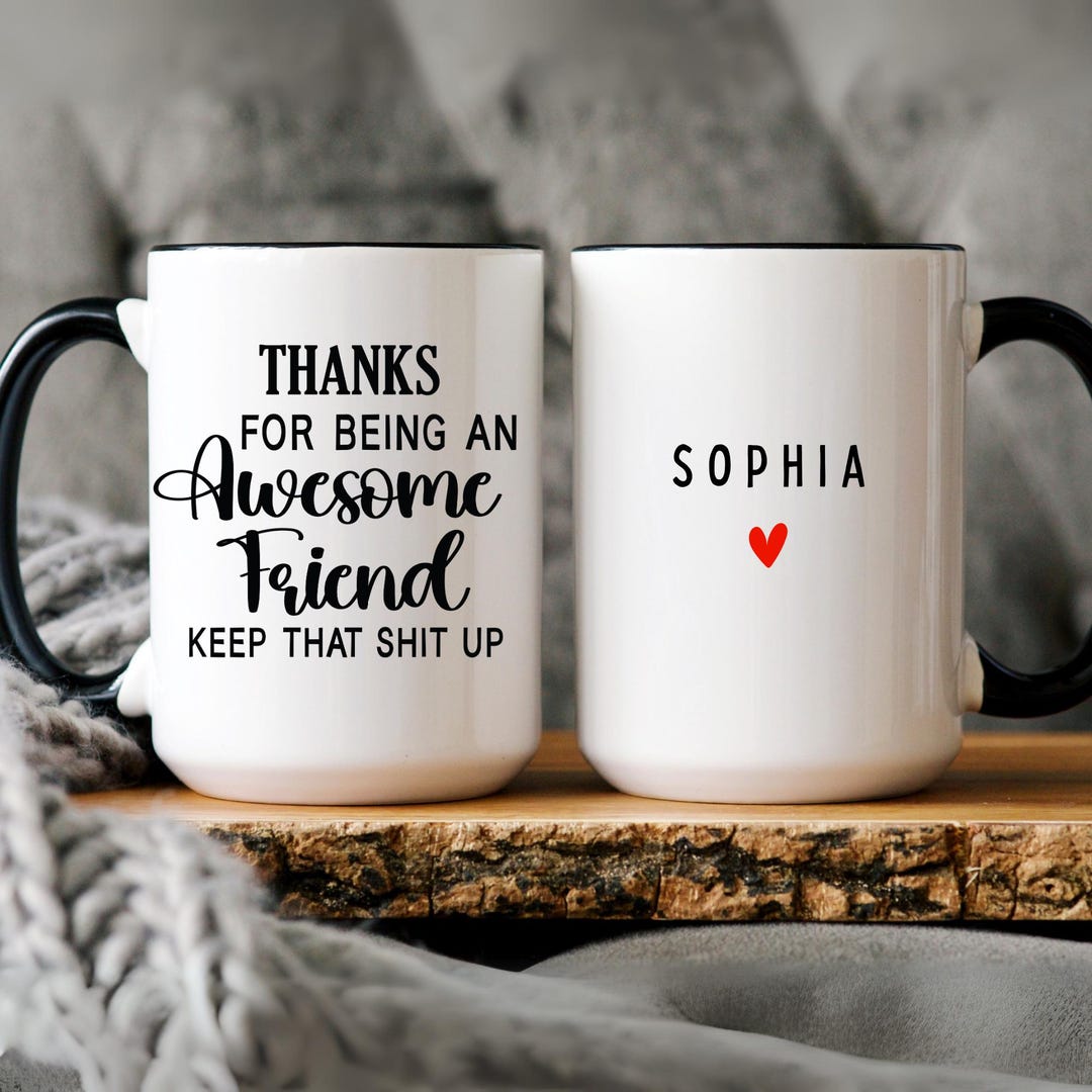 Best Friend Mugs, Funny Friend Gift, Personalized Coffee Mug, Bestie ...