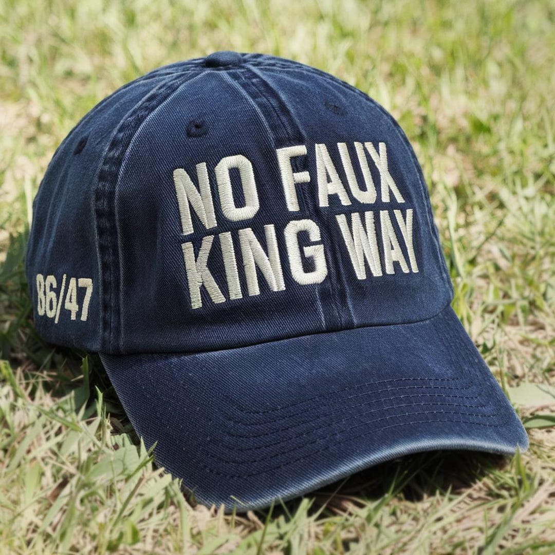 No Faux King Way 86/47 Embroidered Hat, Political Protest V-neck Hat ...