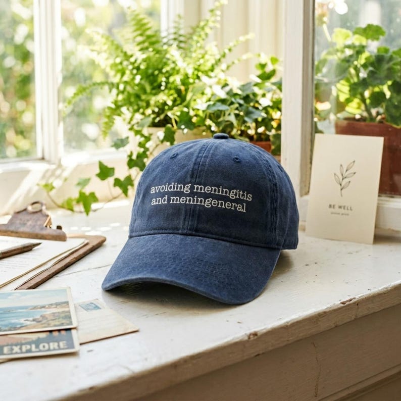 Funny Adult Humor Hat, Avoiding Meningitis & Meningeneral Cap ...