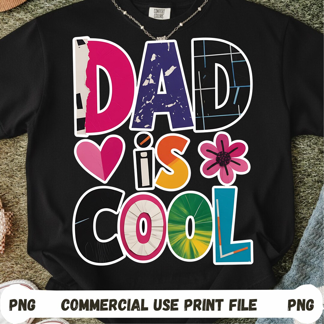 Dad is Cool PNG | Editable Father's Day Design | Funny Dad Gift PNG ...