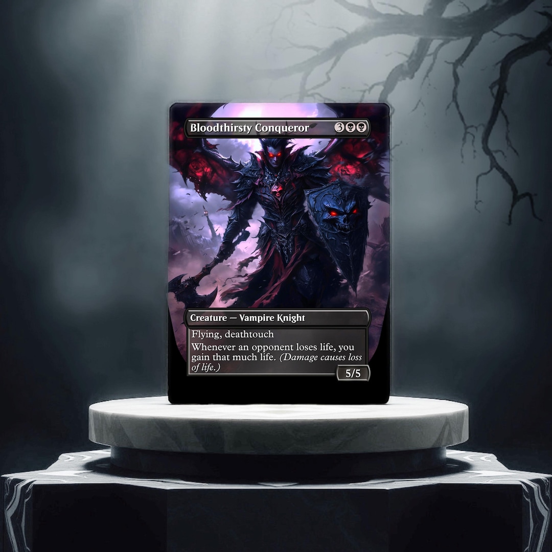 Bloodthirsty Conqueror Custom Made Game Card Proxy - Etsy