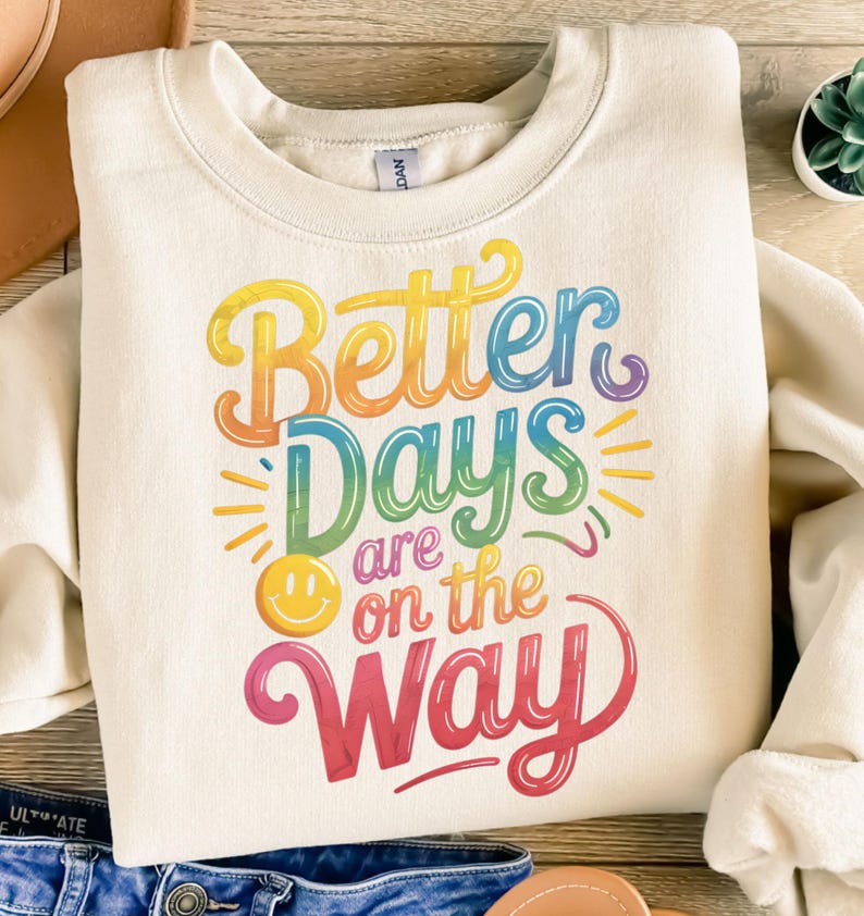 Better Days Are on the Way Png, Boho Typography Hippie Png ...