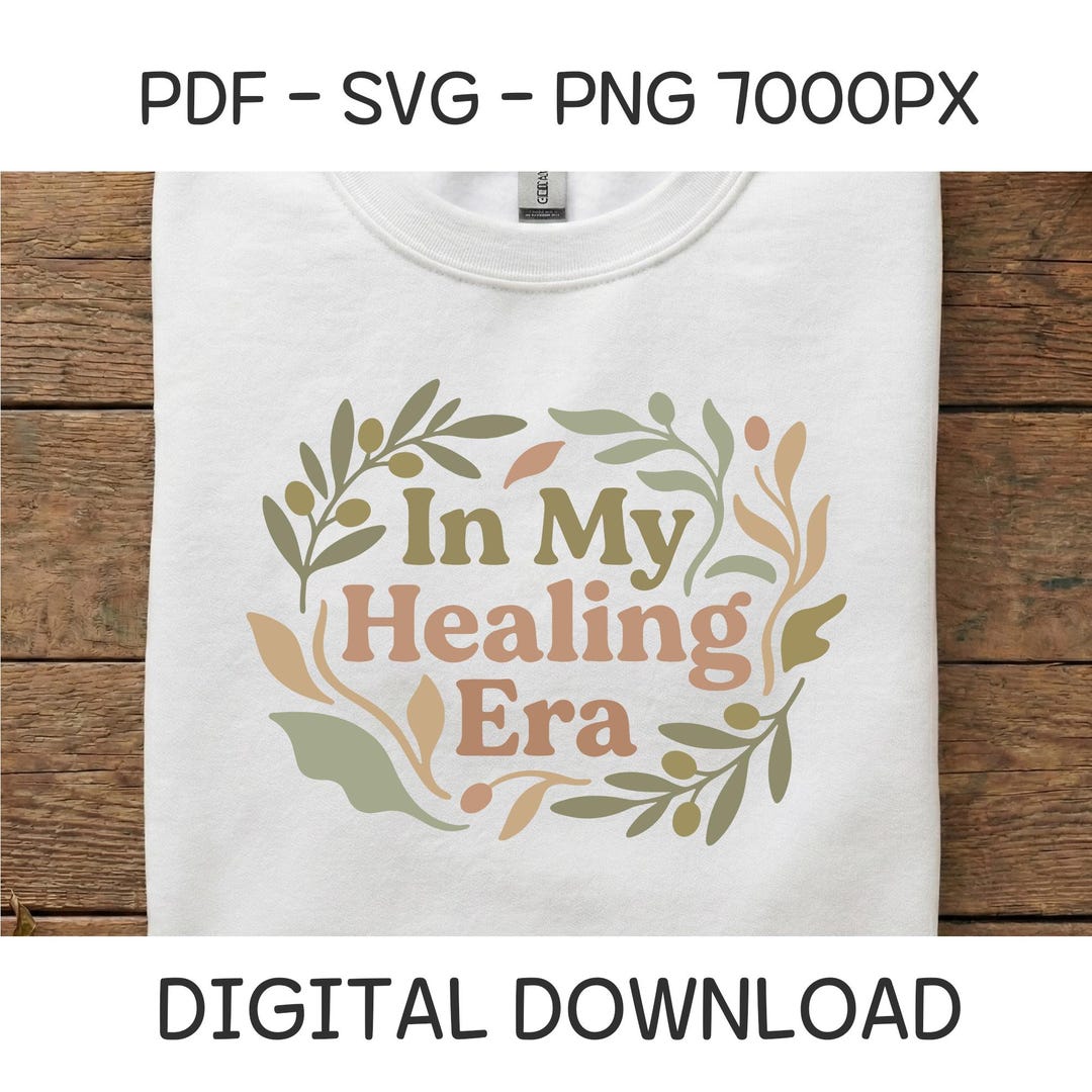 In My Healing Era SVG PNG Mental Health Aesthetic Sublimation Art Boho ...