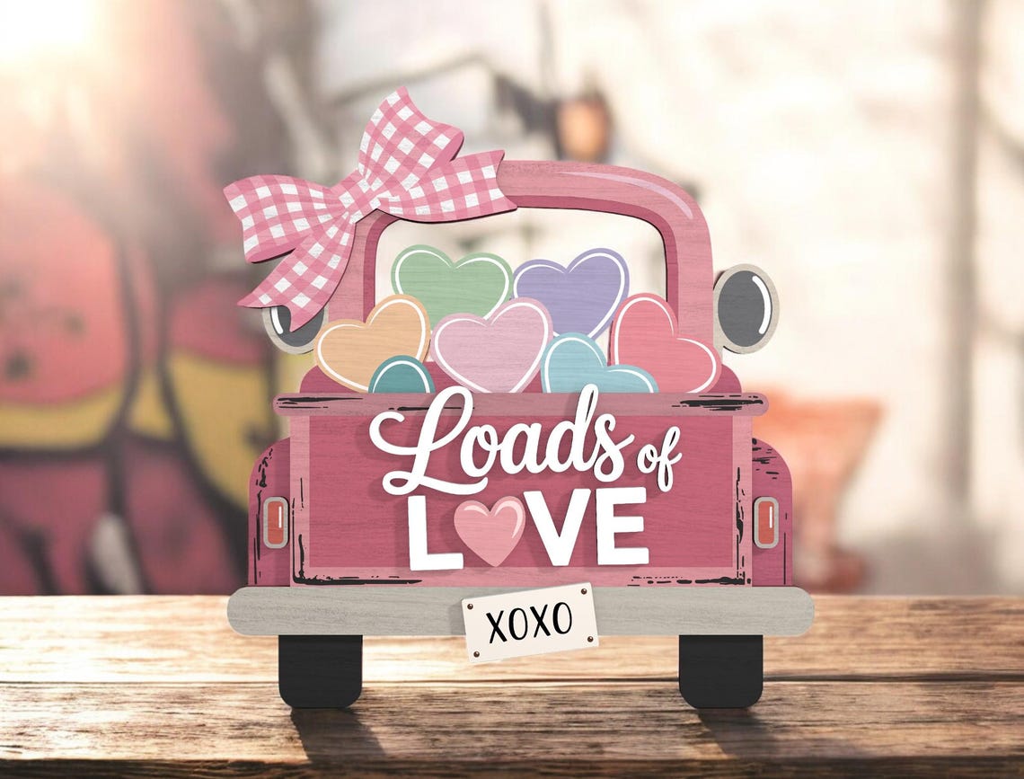 Loads of Love Truck SVG | Valentine Vintage Pickup Sign | Hearts in ...