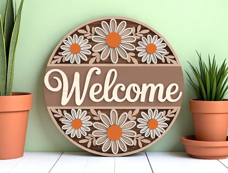 Daisy Welcome Sign Digital Files SVG – Digital Laser Cut File for ...