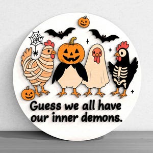 Funny Chicken Halloween Welcome Sign Digital Files SVG –“guess We All ...