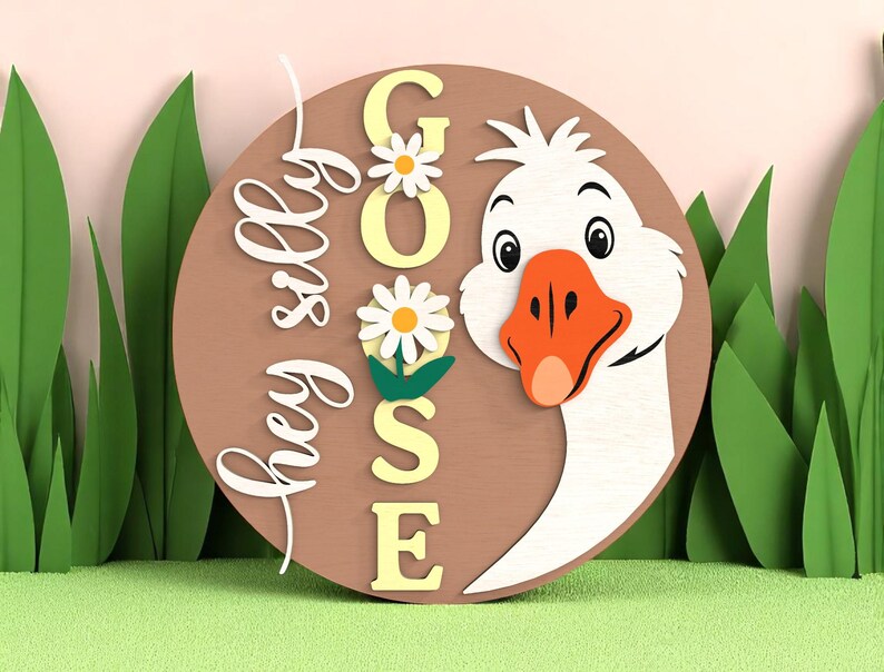 Hey Silly Goose Welcome Sign Laser Cut Digital Files SVG – Cute Goose ...