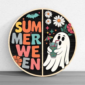 Summerween Ghost Halloween Welcome Sign Laser Cut Digital Files SVG ...