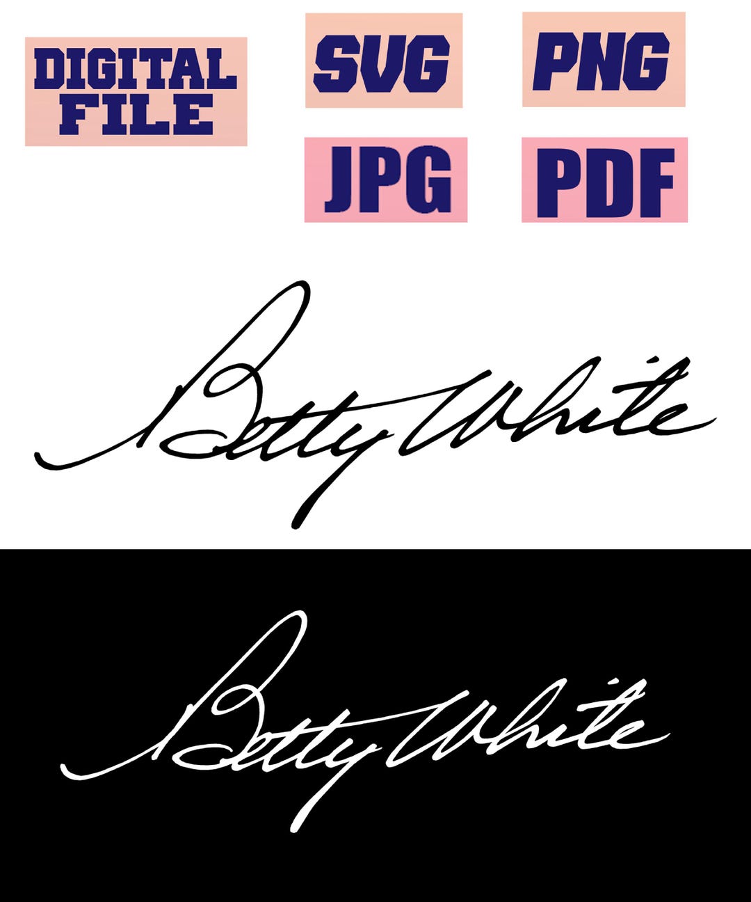 Svg/png/jpg/pdf Betty White Signature Handwriting Autograph Cutting ...