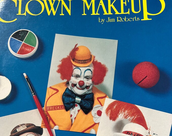 1991 Strutter's Complete Guide to Clown Makeup Vintage Paperback so ...