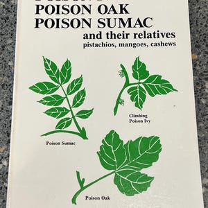 1991 Poison Ivy Poison Oak Poison Sumac and Their Relatives Pistachios ...