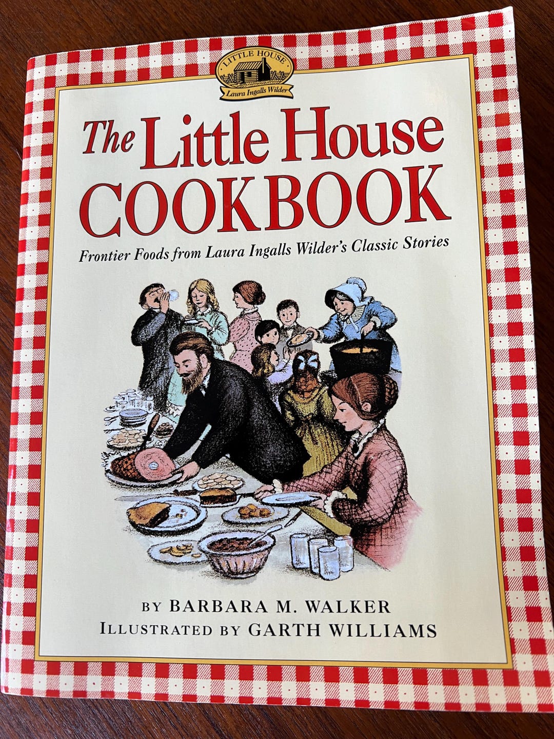 1979 the Little House Cookbook Frontier Food From Laura Ingalls Wilder ...