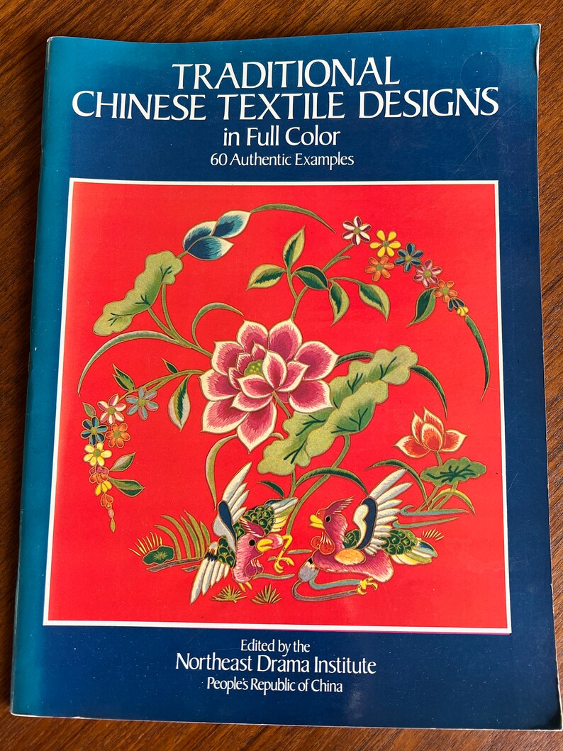 1980 Traditional Chinese Textile Designs in Full Color 60 Authentic ...
