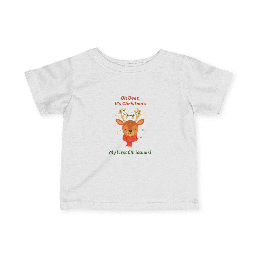 Oh Deer Its Christmas Reindeer Infant Tee | My First Christmas - Etsy