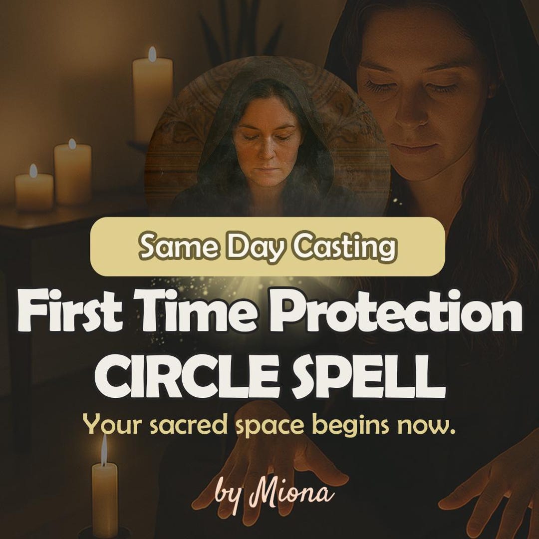 SAME DAY – First Time Protection Circle Spell to Block Evil, Attract ...