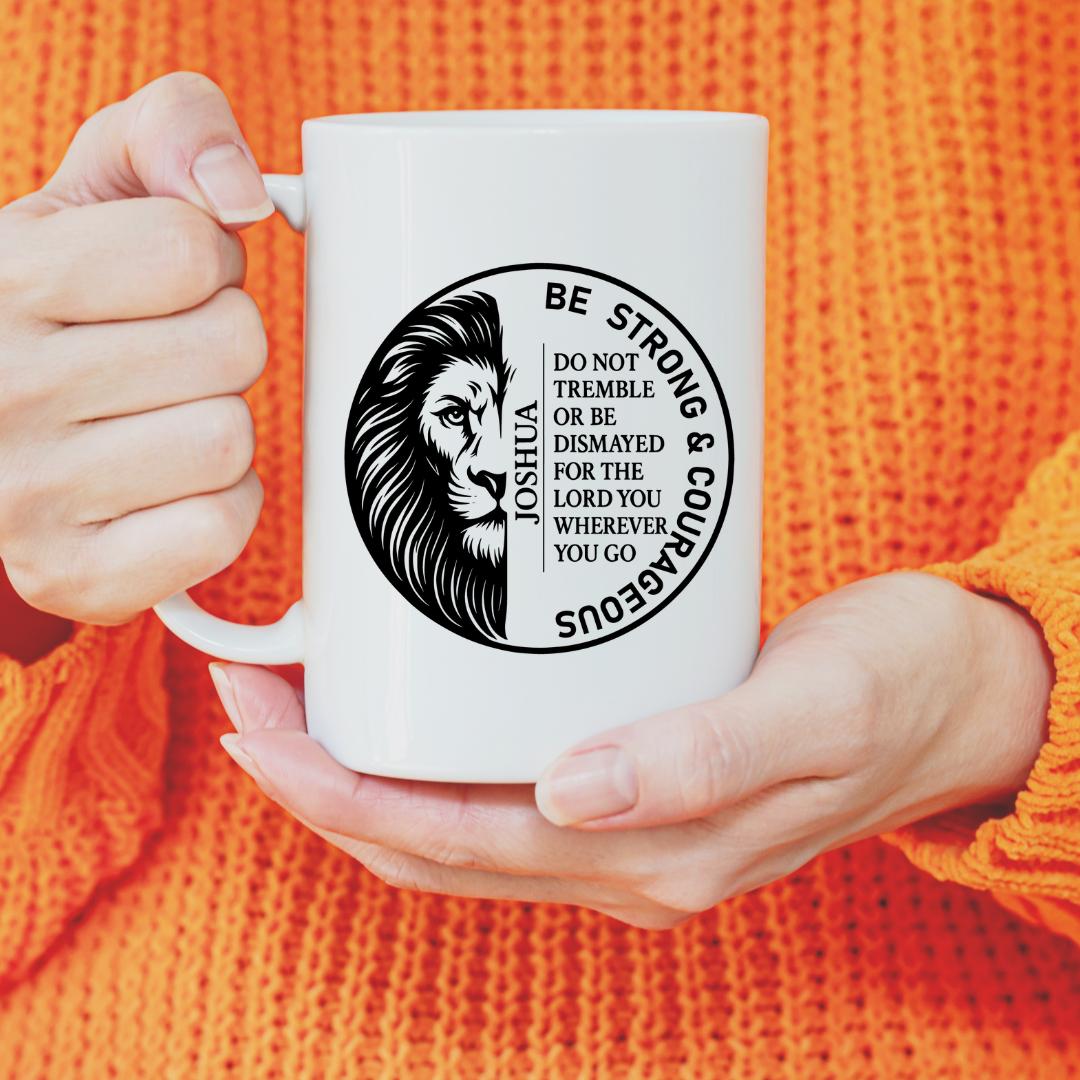 Joshua 1:9 Be Strong & Courageous Sign No2 | Christian Motivational ...