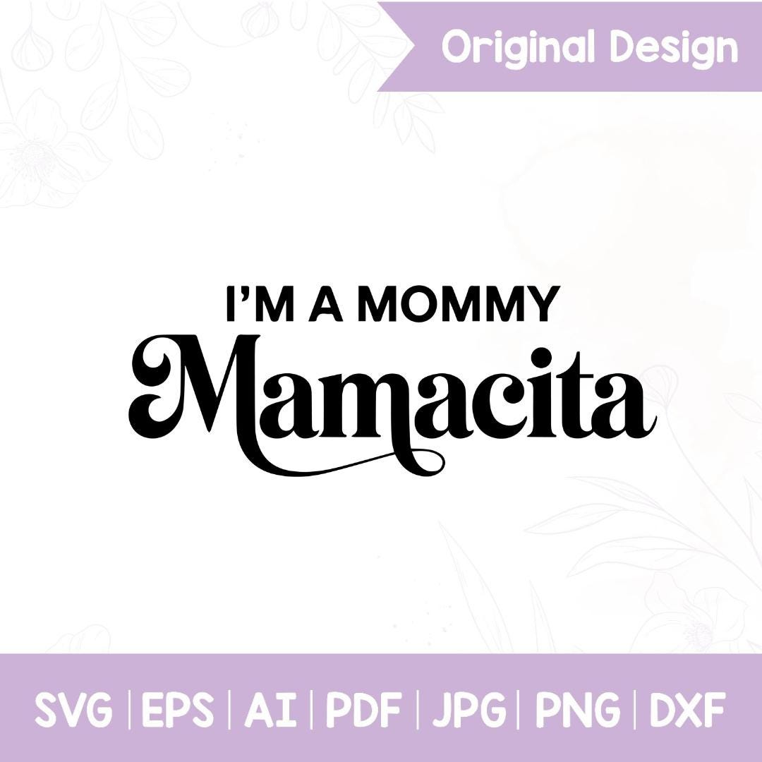 Mommy Mamacita SVG PNG: Funny Huda Quote, Reality TV Fan (digital ...