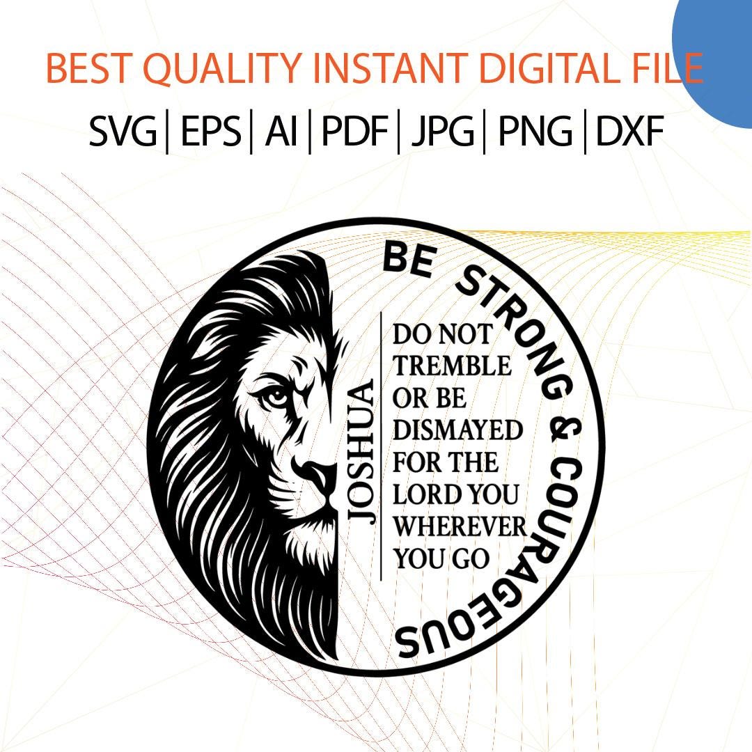 Joshua 1:9 Be Strong & Courageous Sign No2 | Christian Motivational ...