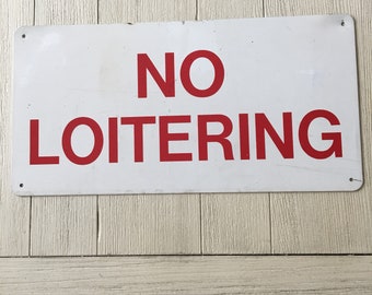 No Loitering Sign - Etsy
