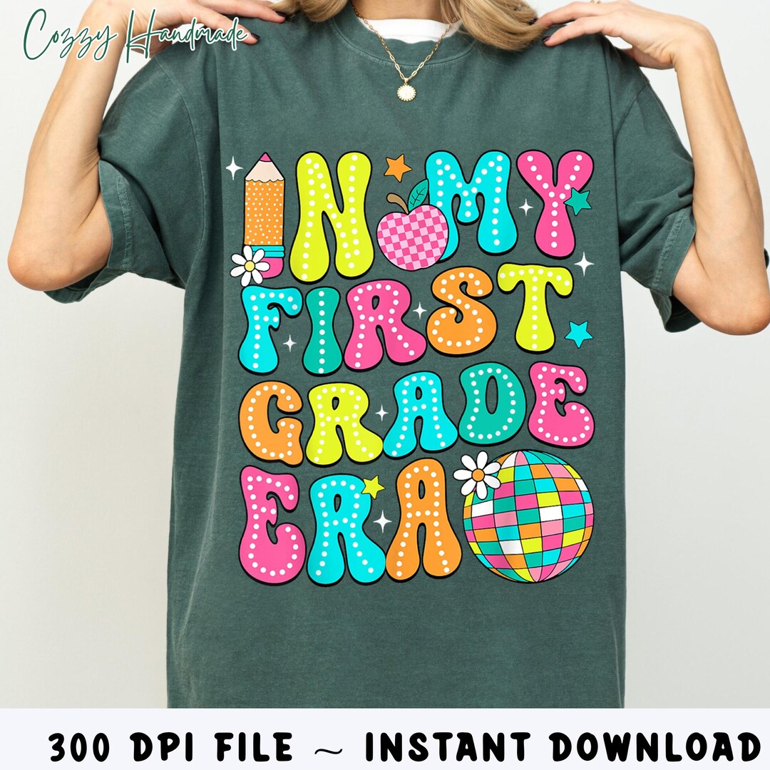 In My First Grade Era Back to School Digital Png, Retro Groovy 1st ...