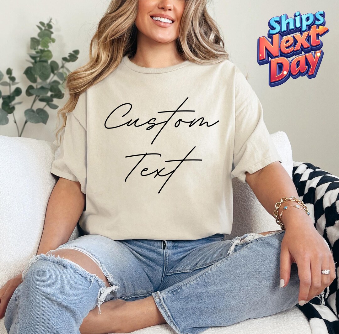 Custom Text Shirt, Custom T-shirt, Custom Tee, Personalized Texting ...